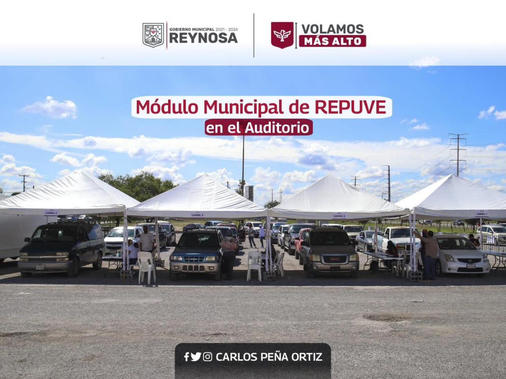 Amplió atención módulo municipal REPUVE de Reynosa – Administración ...